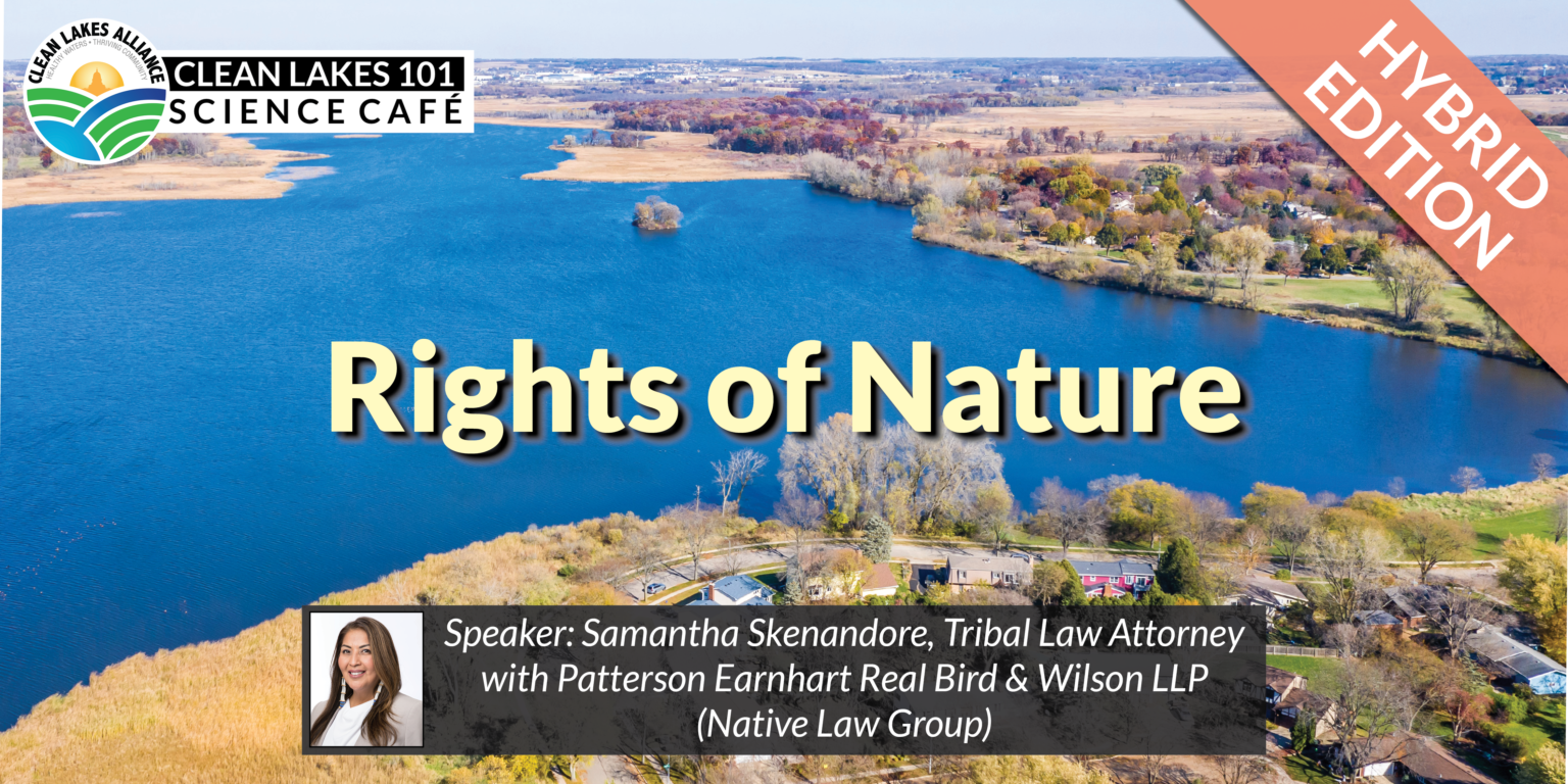Clean Lakes 101: Rights of Nature - Clean Lakes Alliance