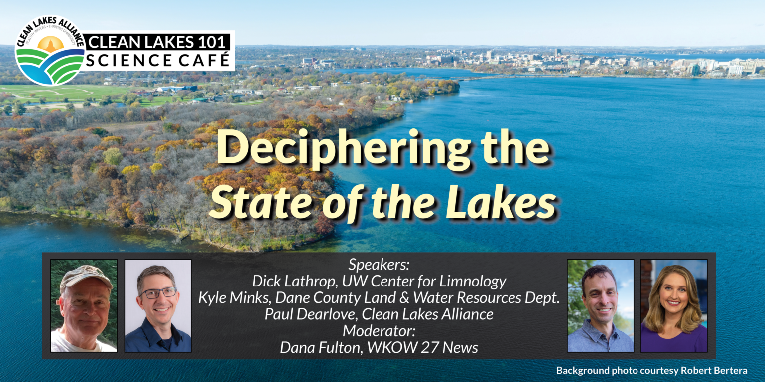 Clean Lakes 101: Deciphering the State of the Lakes - Clean Lakes Alliance
